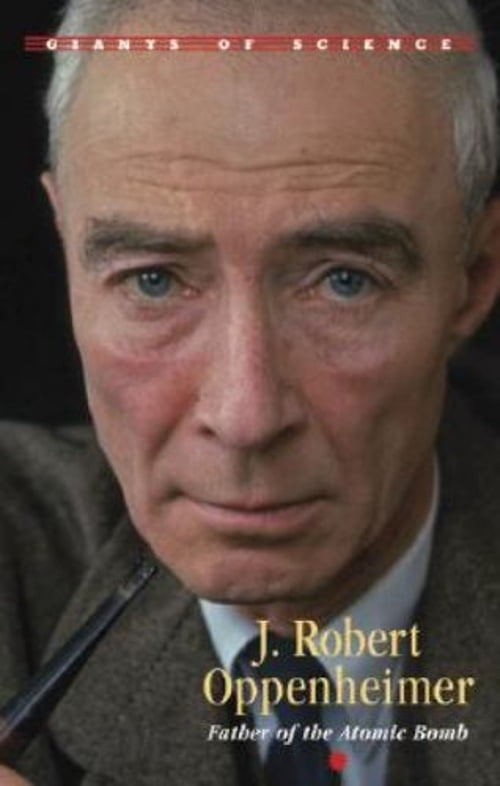 Pre-Owned J. Robert Oppenheimer: Theoretical Physicist, Atomic Pioneer ...