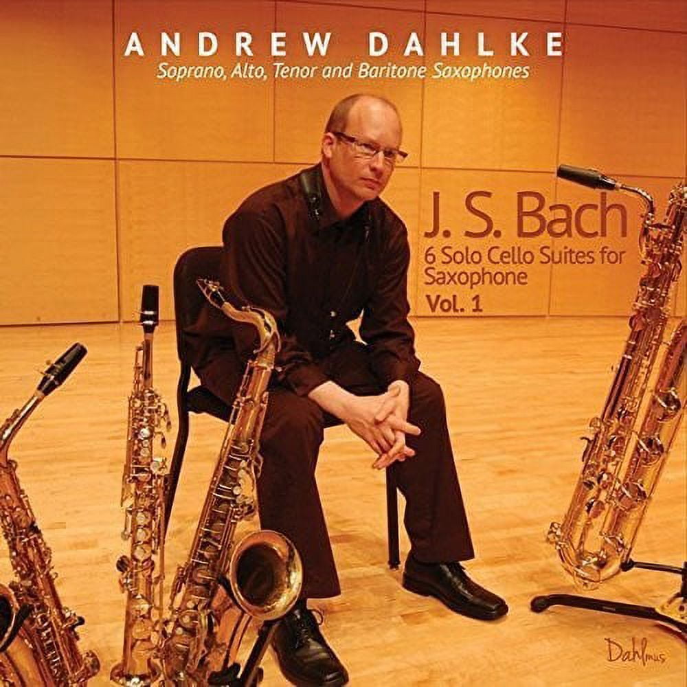 Pre-Owned J. S. Bach: 6 Solo Cello Suites For Saxophone, Vol. 1 ...
