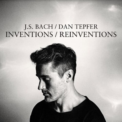 Dan Tepfer - Inventions / Reinventions - Music & Performance - CD ...