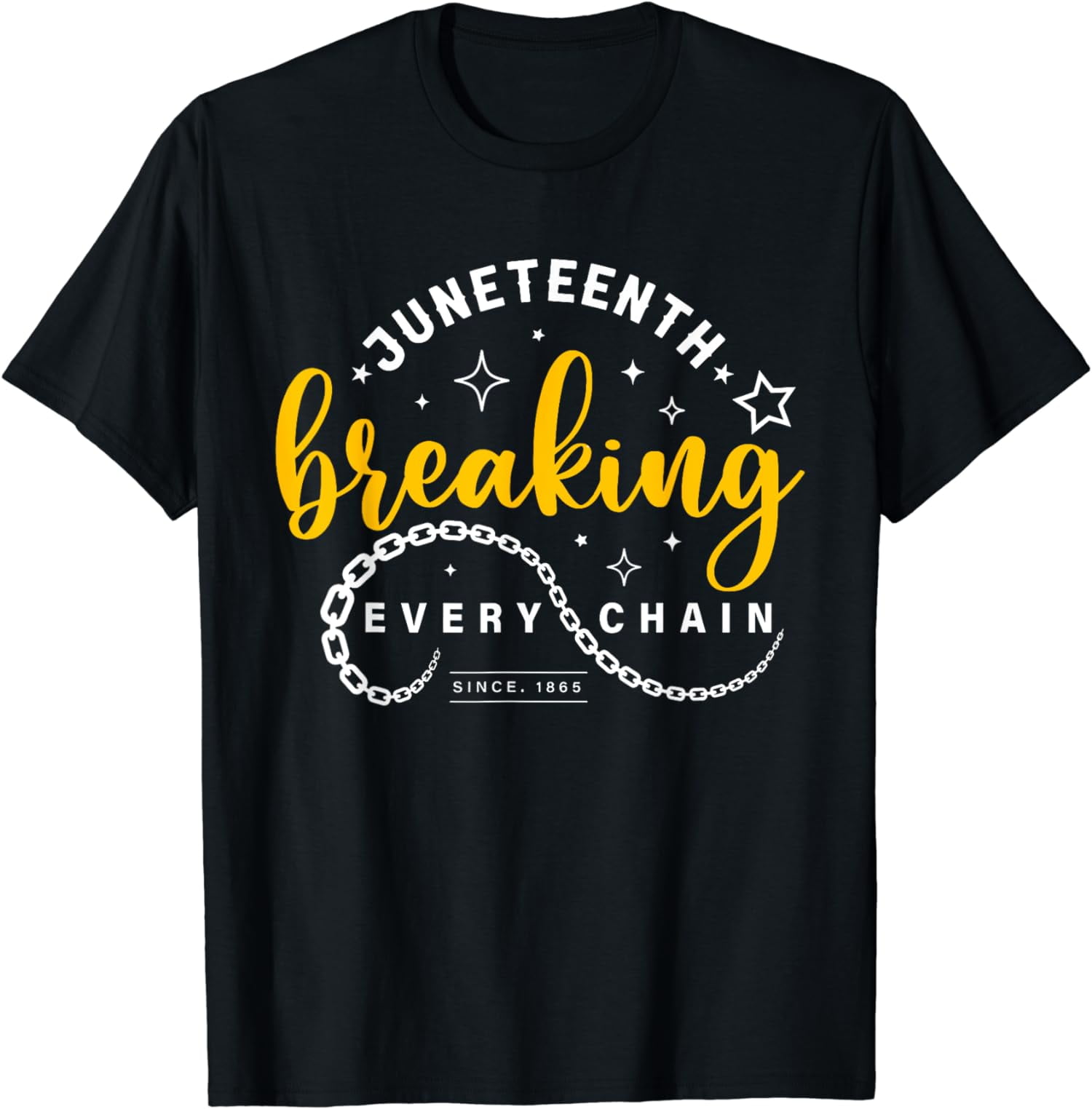J breaking EVERY CHAIN Funny design T-Shirt - Walmart.com