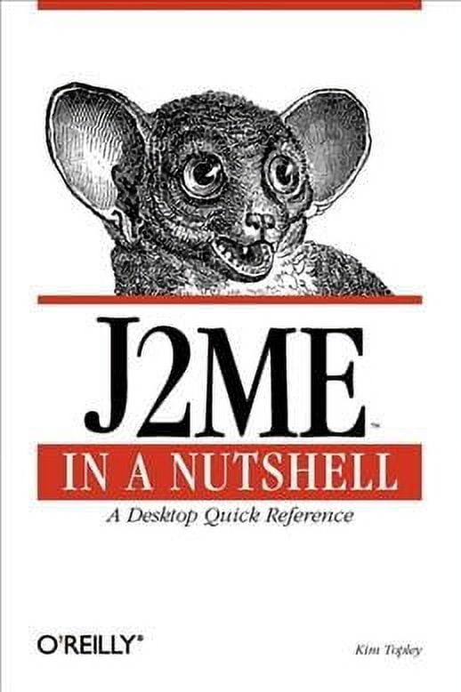 J2me in a Nutshell: A Desktop Quick Reference (Paperback) - Walmart ...