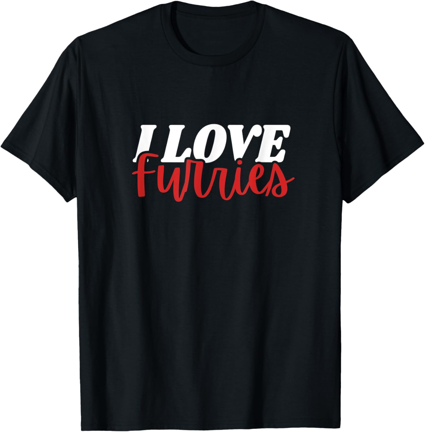 JAC's I Love Furries DesignsI Love Furries T-Shirt - Walmart.com