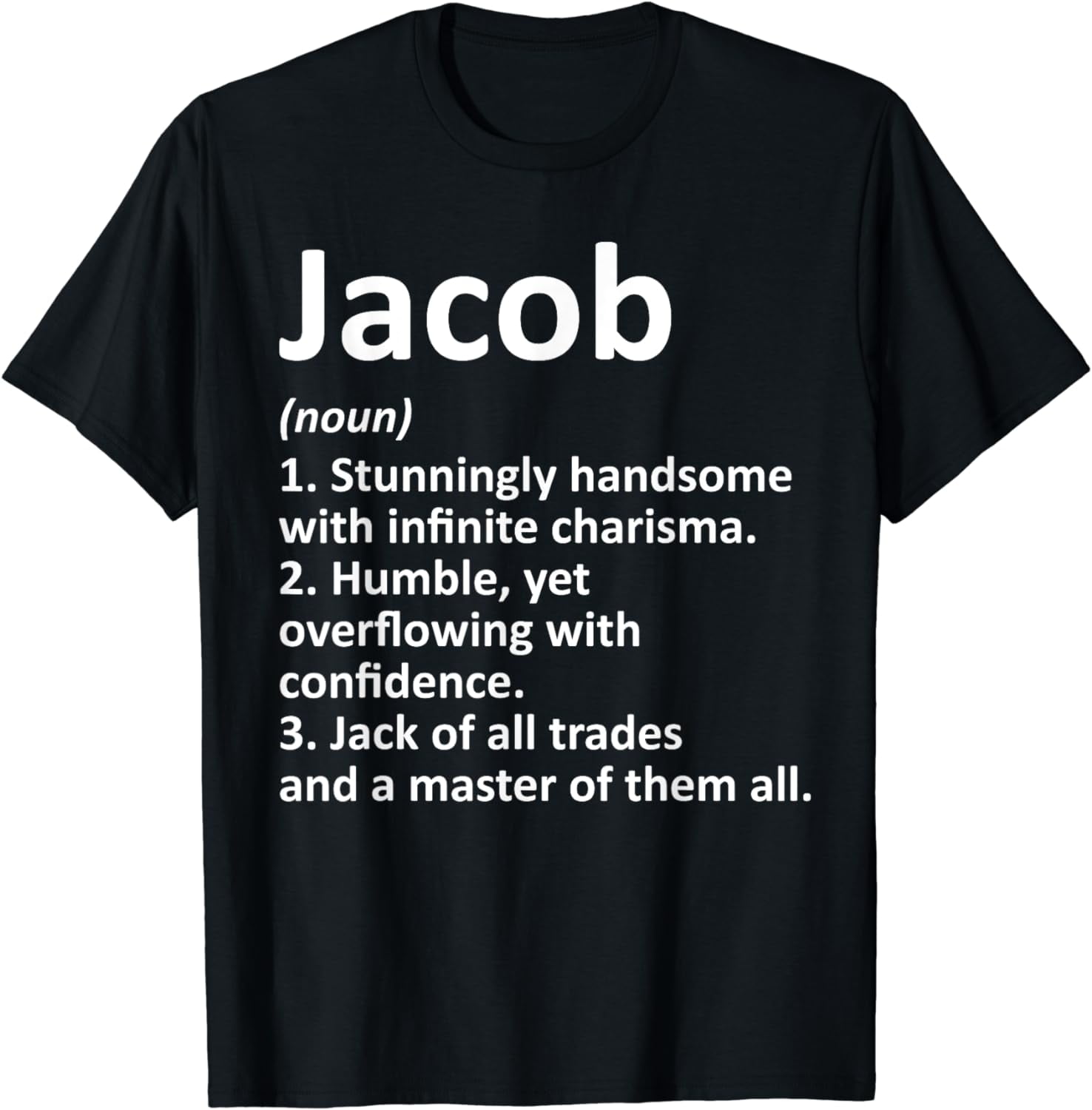 JACOB Definition Personalized Name Funny Birthday Gift Idea T-Shirt ...