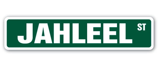 JAHLEEL Street Sign Childrens Name Room Sign | Indoor/Outdoor | 36 ...