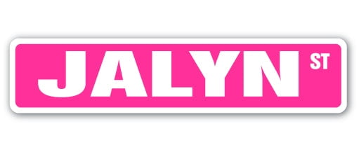 JALYN Street Sign Childrens Name Room Sign | Indoor/Outdoor | 36" Wide ...