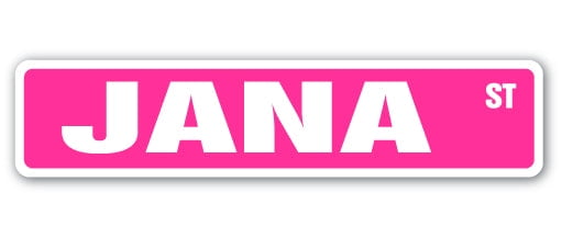 JANA Street Sign Childrens Name Room Sign | Indoor/Outdoor | 36" Wide ...