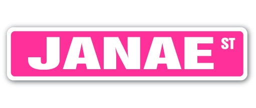 JANAE Street Sign Childrens Name Room Sign | Indoor/Outdoor | 30" Wide ...