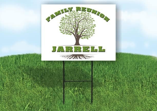 JARRELL FAMILY REUNION GR TREE 18 in x 24 in Yard Sign Road Sign with ...