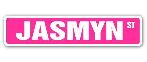 JASMYN Street Sign Childrens Name Room Sign | Indoor/Outdoor | 30" Wide ...