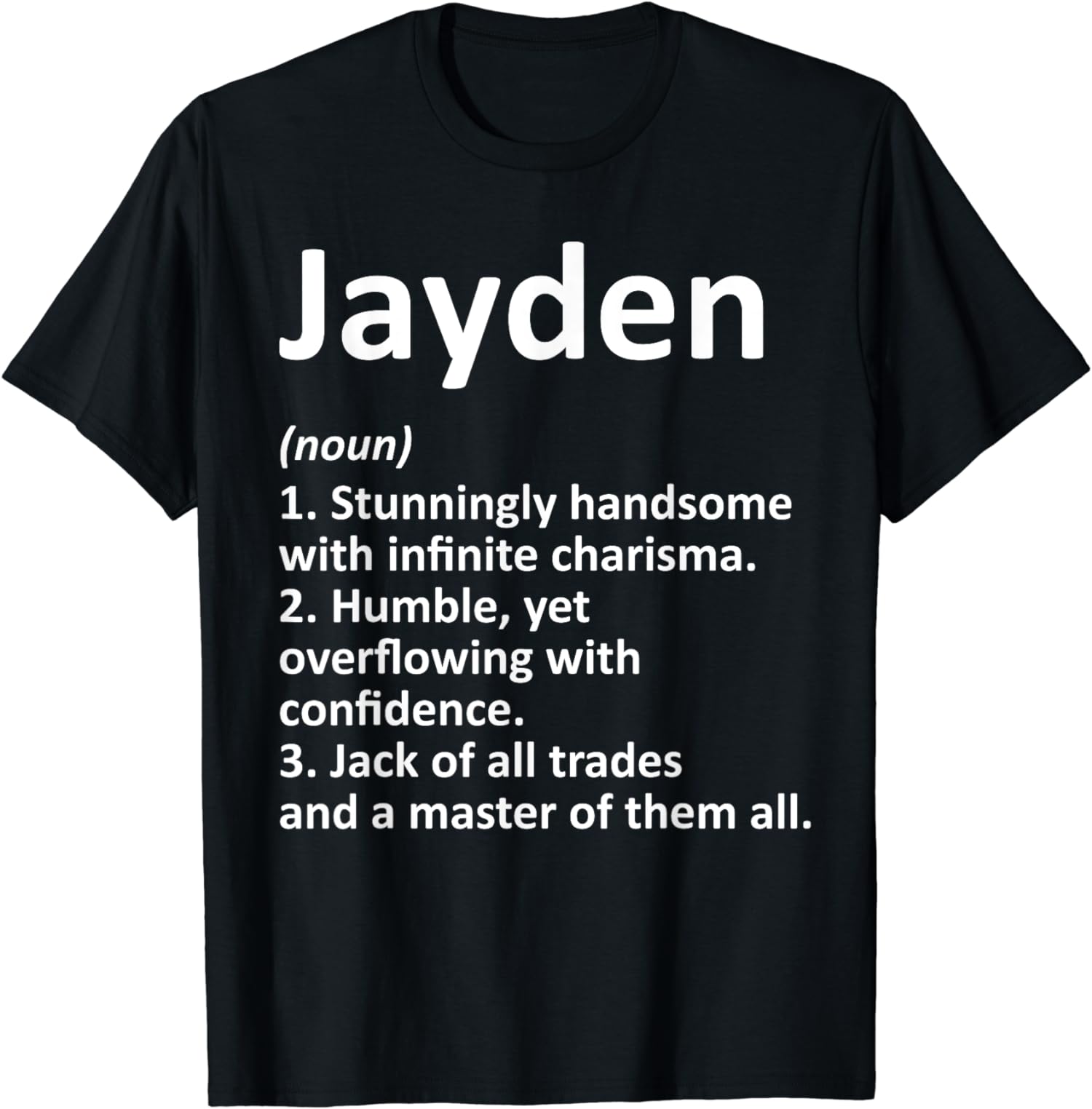 JAYDEN Definition Personalized Name Funny Birthday Gift Idea T-Shirt ...