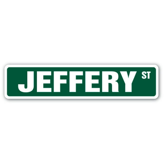 JEFFERY Street Sign Childrens Name Room Sign | Indoor/Outdoor | 18 ...