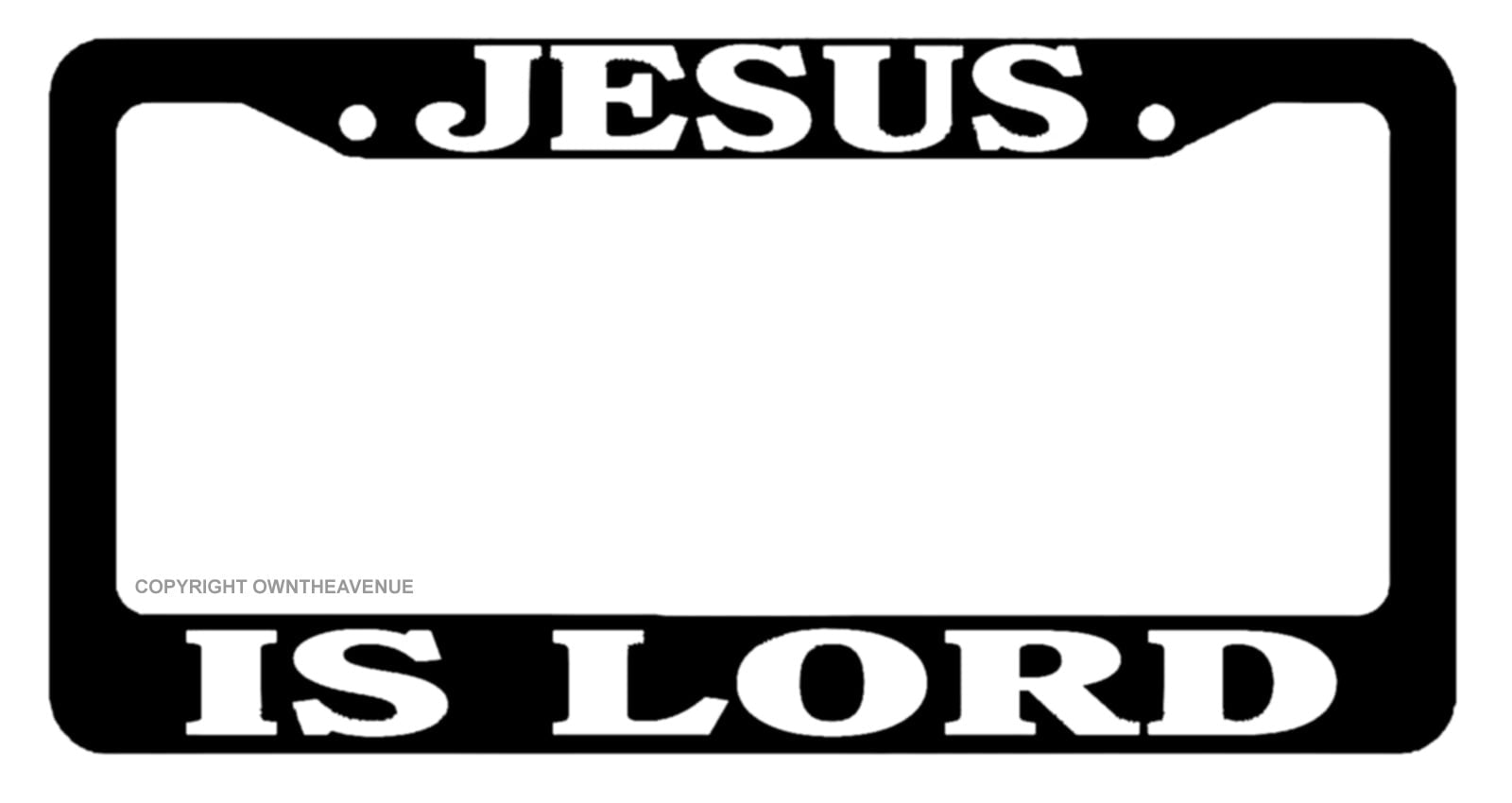 JESUS IS LORD Christian Christ Religious Worship Auto License Plate ...