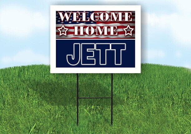 JETT WELCOME HOME FLAG 18 in x 24 in Yard Sign Road Sign with Stand ...