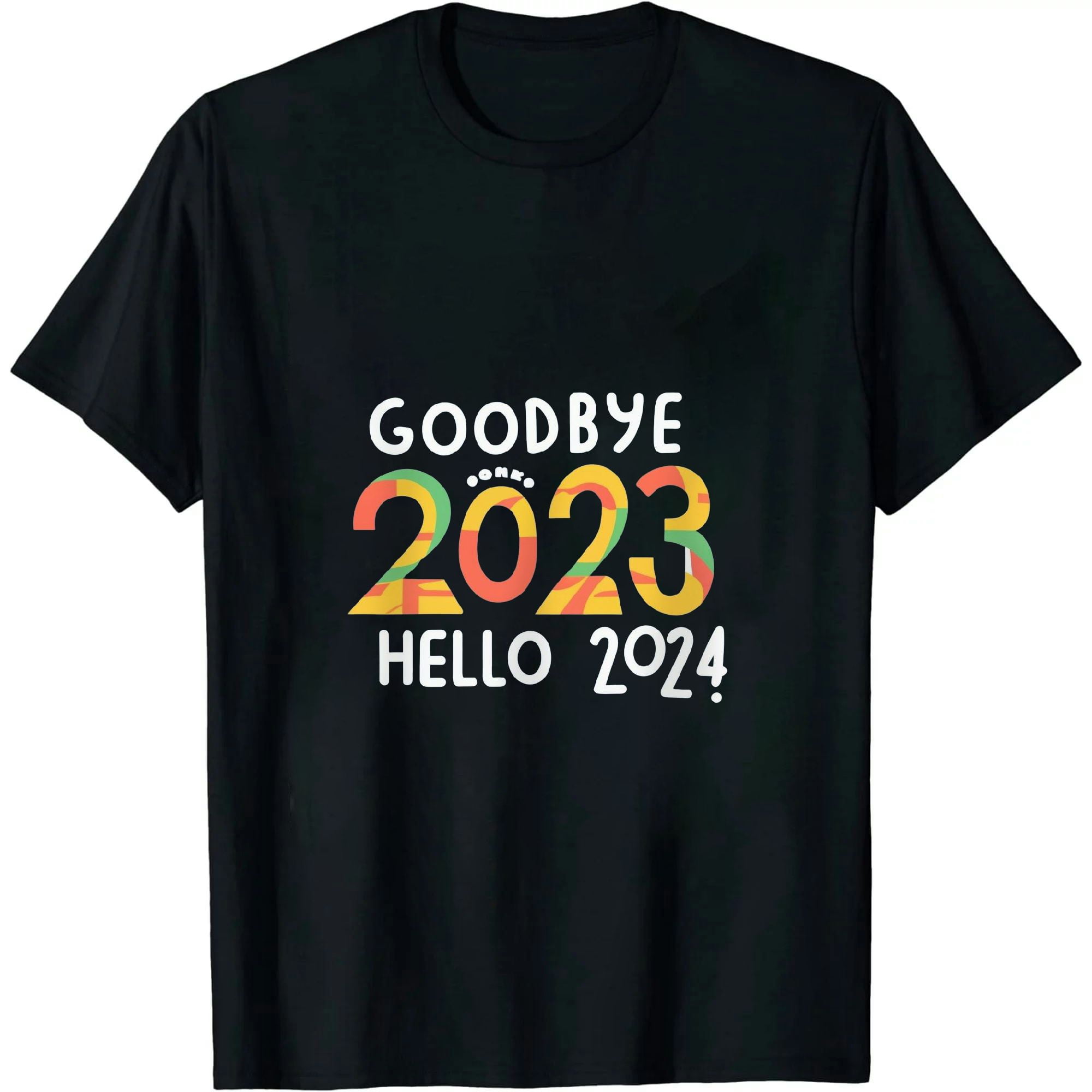 JEUXUS Goodbye 2023 Hello 2024 Happy New Year 2024 New Year's Eve T ...