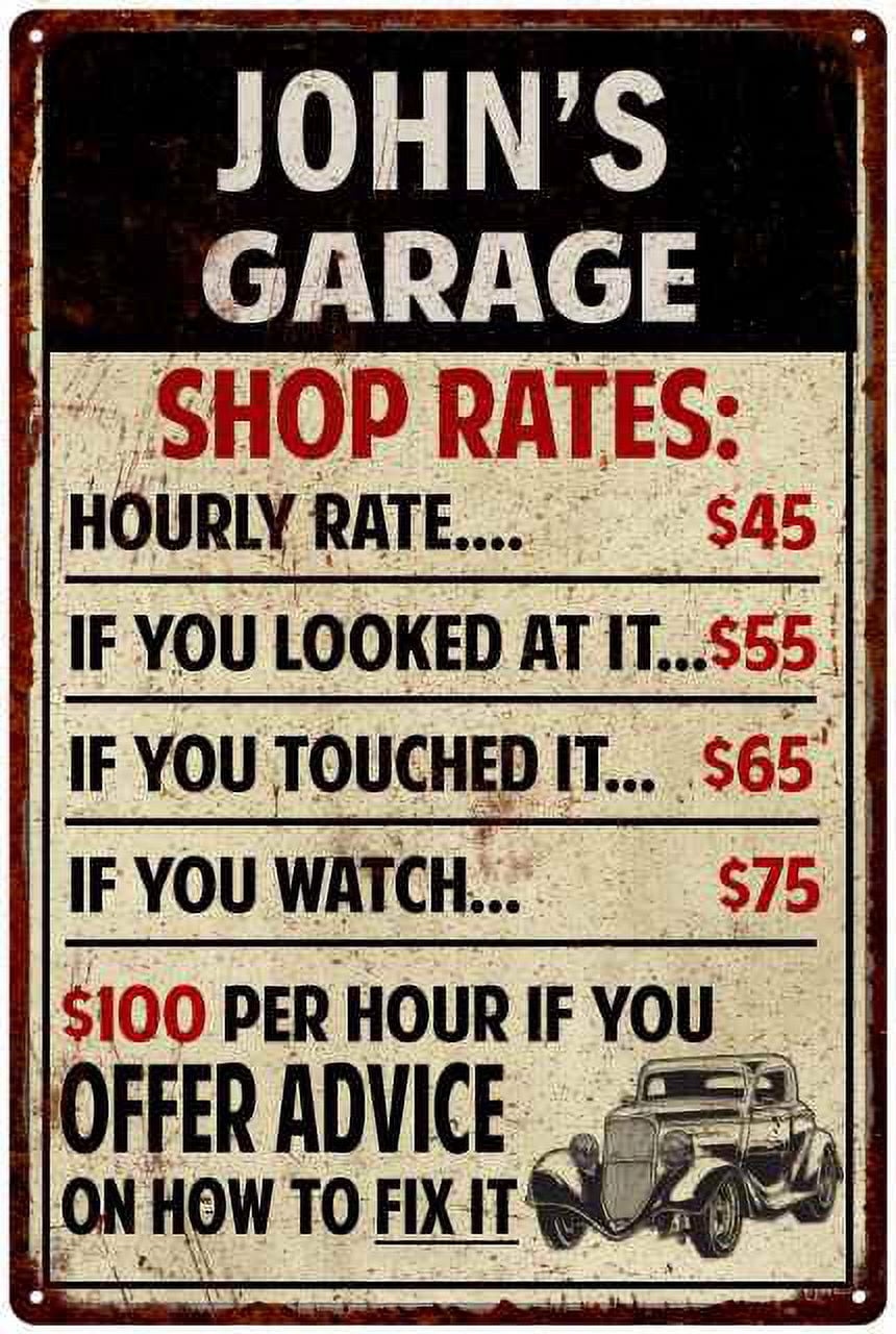 JOHN'S Garage Shop Rates Sign Man Cave Décor 8 x 12 Matte Finish Metal ...