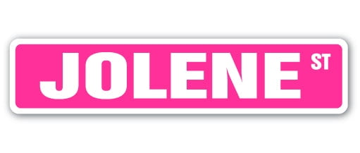 JOLENE Street Sign Childrens Name Room Sign | Indoor/Outdoor | 36" Wide ...
