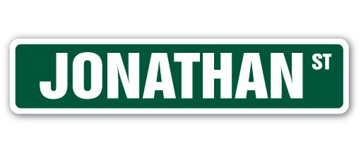 JONATHAN Street Sign Childrens Name Room Sign | Indoor/Outdoor | 36 ...