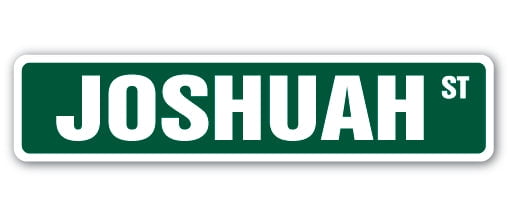 JOSHUAH Street Sign Childrens Name Room Sign | Indoor/Outdoor | 36 ...