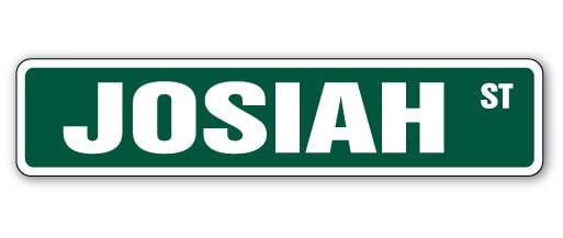 JOSIAH Street Sign Childrens Name Room Sign | Indoor/Outdoor | 30" Wide ...