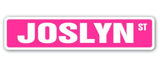 JOSLYN Street Sign Childrens Name Room Sign | Indoor/Outdoor | 36" Wide ...