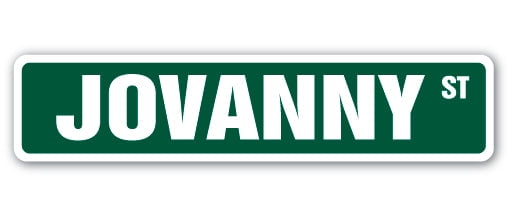 JOVANNY Street Sign Childrens Name Room Sign | Indoor/Outdoor | 36 ...