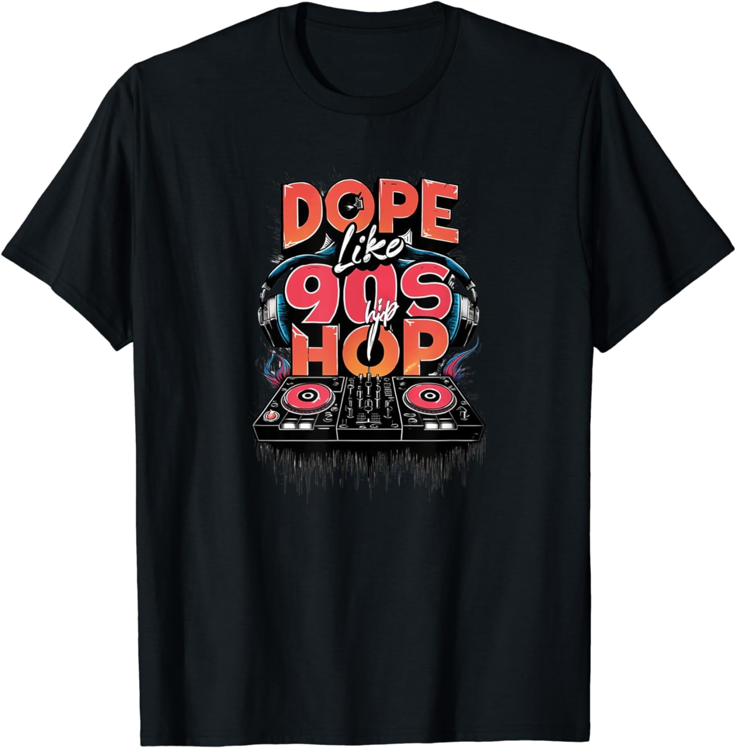 JOY Dope Like 90's Hip Hop Funky Urban Graffiti T-Shirt - Walmart.com