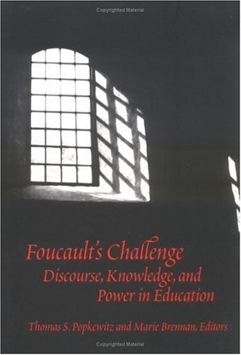 Pre-Owned Foucault's Challenge: Discourse, Knowledge, and Power in ...