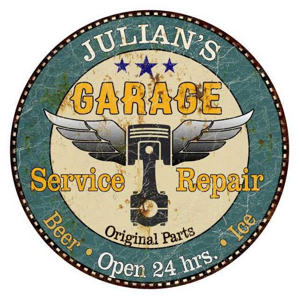 JULIAN'S Garage 12" Round Metal Sign Man Cave Home Wall Décor ...