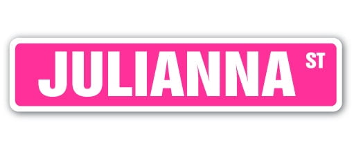 JULIANNA Street Sign Childrens Name Room Sign | Indoor/Outdoor | 36 ...