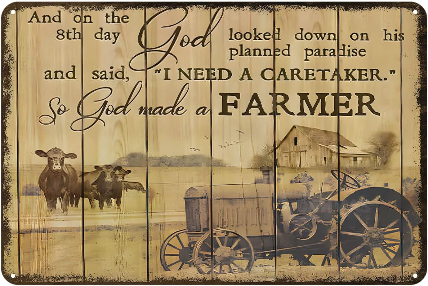God Made Farmer Sign