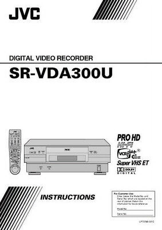 Instruction Manual ONLY for JVC SR-VDA300U DVD and VCR Owners Instruction Manual REPRINT ...