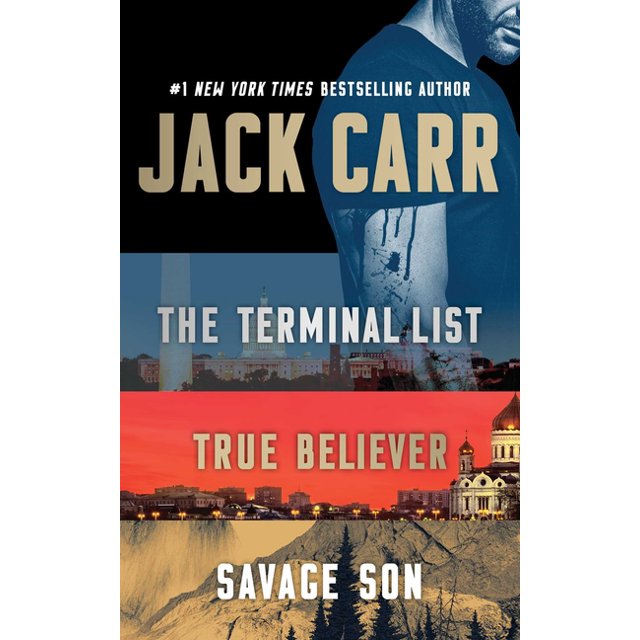Jack Carr Boxed Set: The Terminal List, True Believer, and Savage Son, (Paperback) - Walmart.com