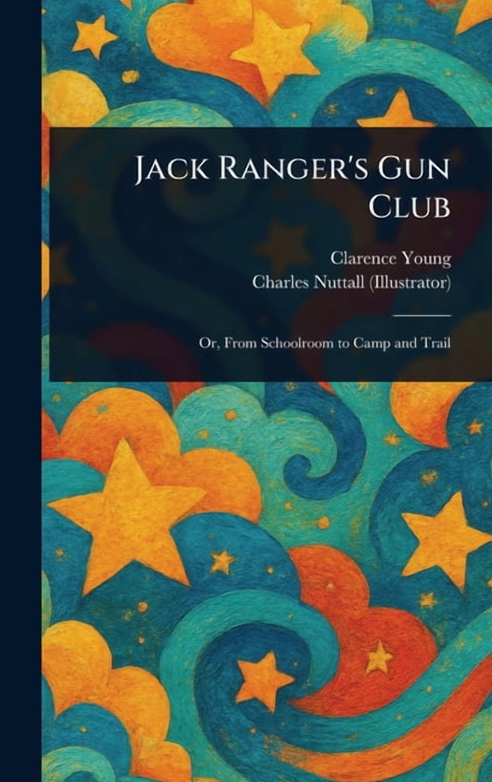 Jack Ranger's Gun Club, (Hardcover) - Walmart.com