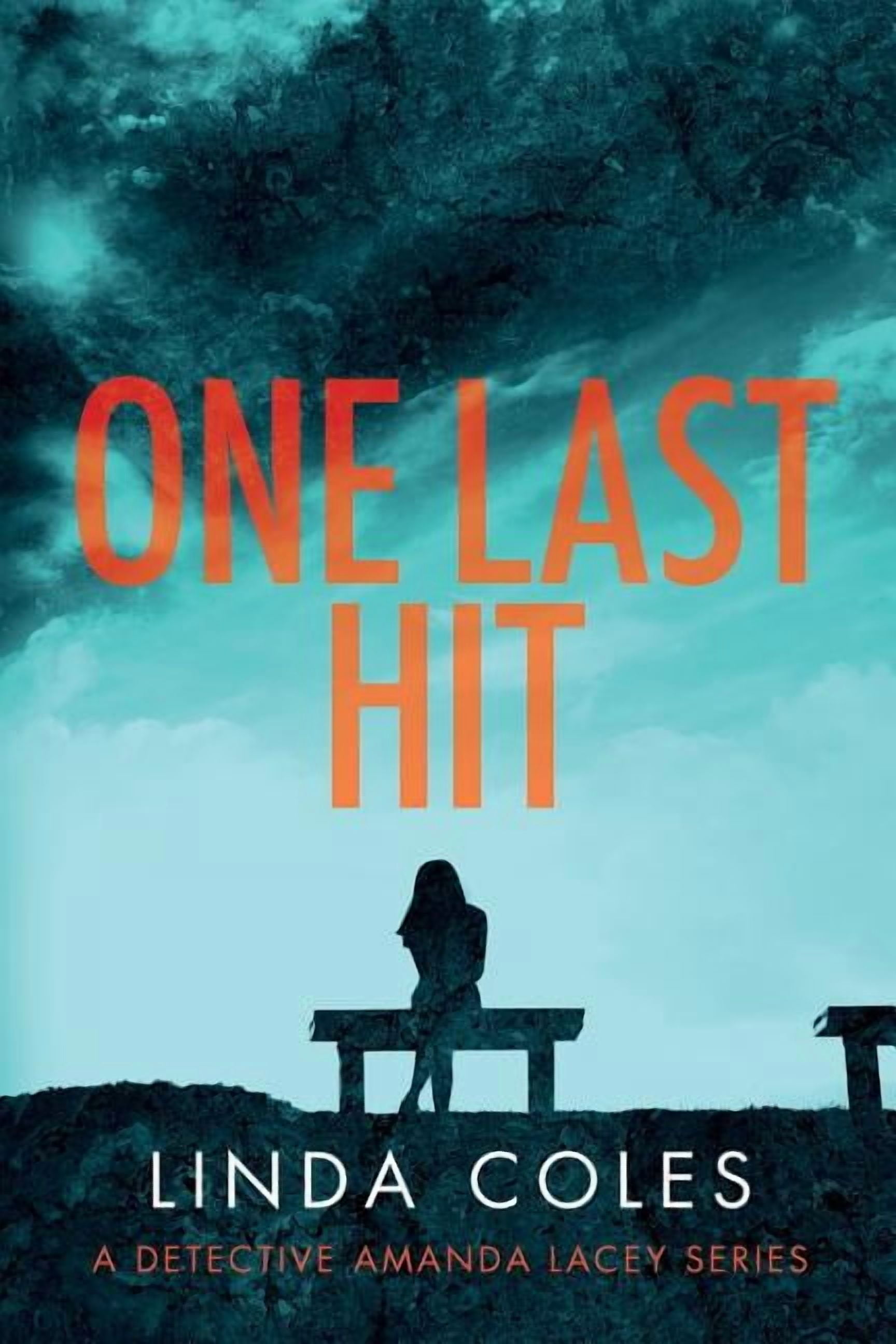 Jack Rutherford and Amanda Lacey One Last Hit, Book 5, (Paperback ...