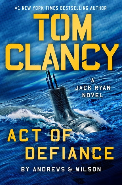 Jack Ryan Novels Tom Clancy Act of Defiance, (Hardcover) - Walmart.com