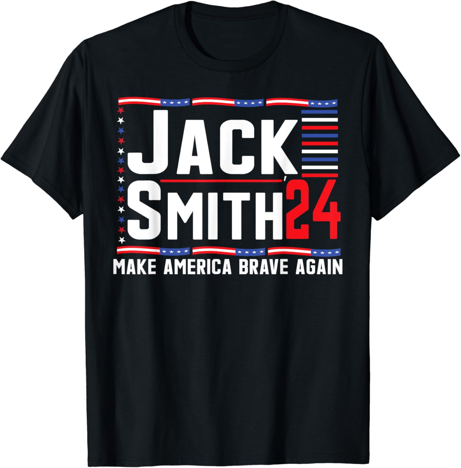 Jack Smith Fan Club Member 2024 Election Candidate T-Shirt - Walmart.com