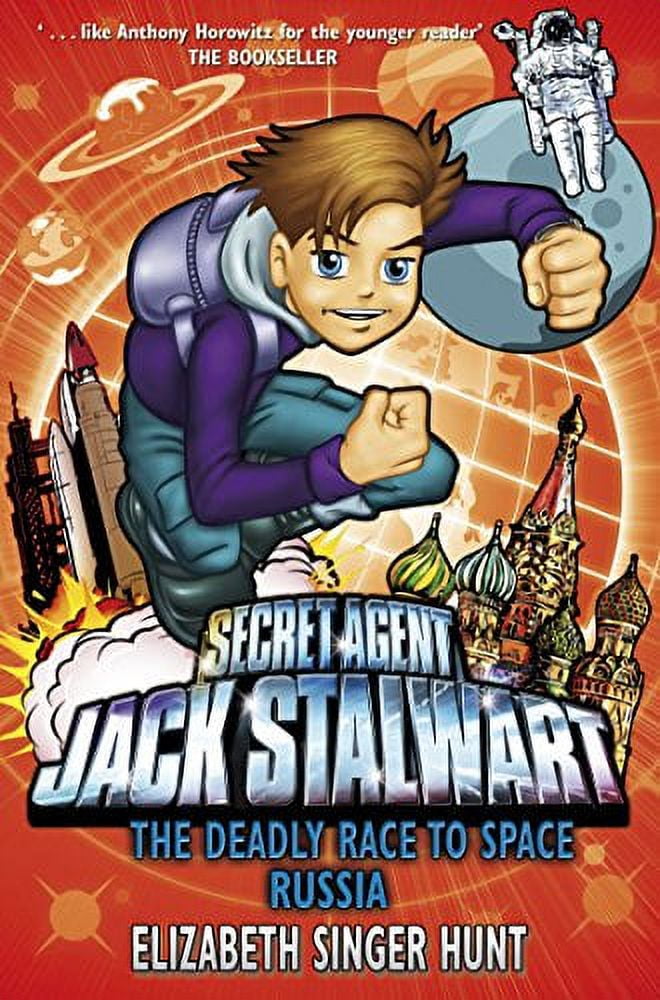 Jack Stalwart: The Deadly Race to Space Elizabeth Singer Hunt (Paperback) - Walmart.com