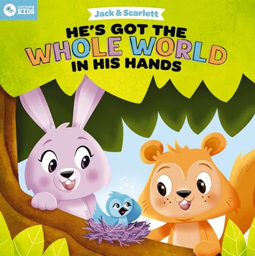 Pre-Owned Jack and Scarlett: He's Got the Whole World in His Hands (Board book) 1400247985 ...