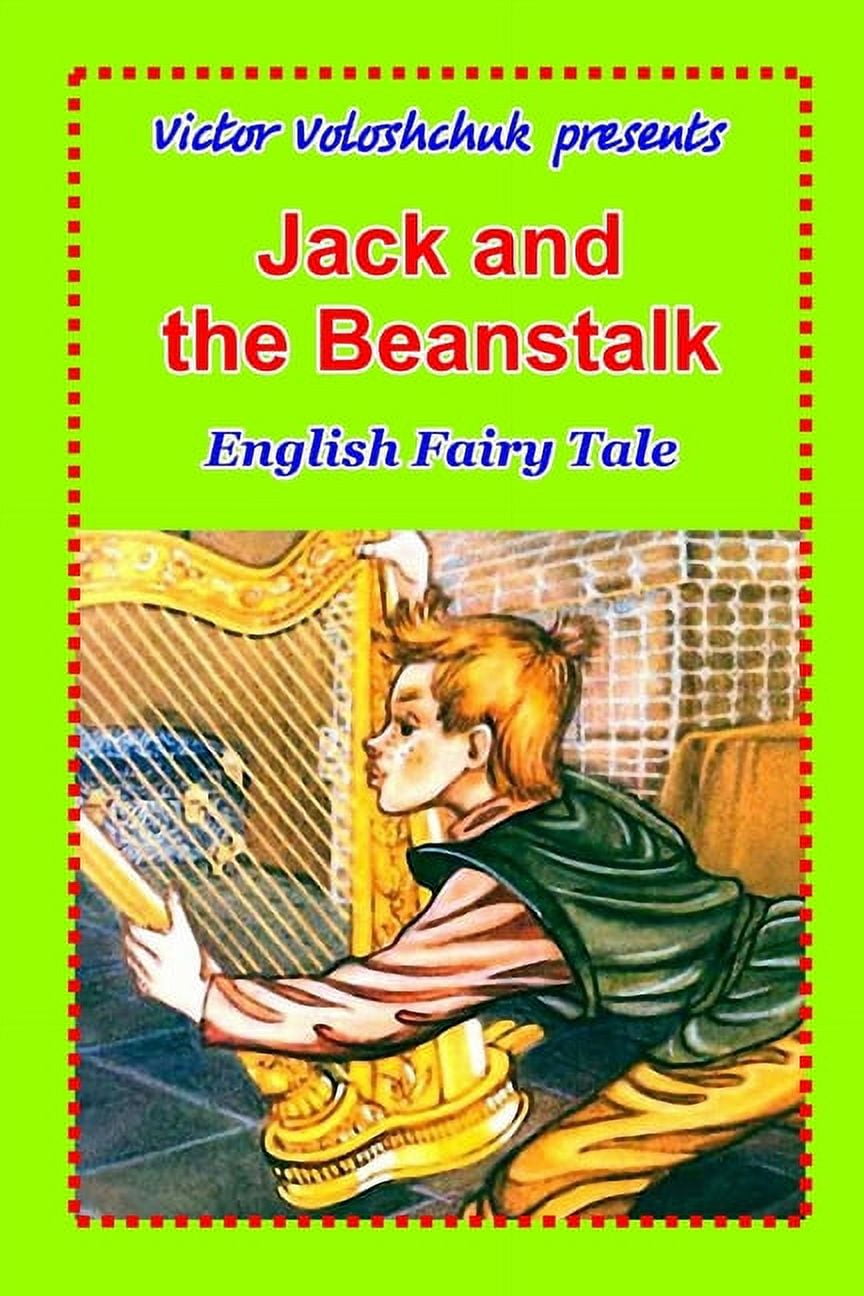 Jack and the Beanstalk: English Fairy Tale (Paperback) - Walmart.com