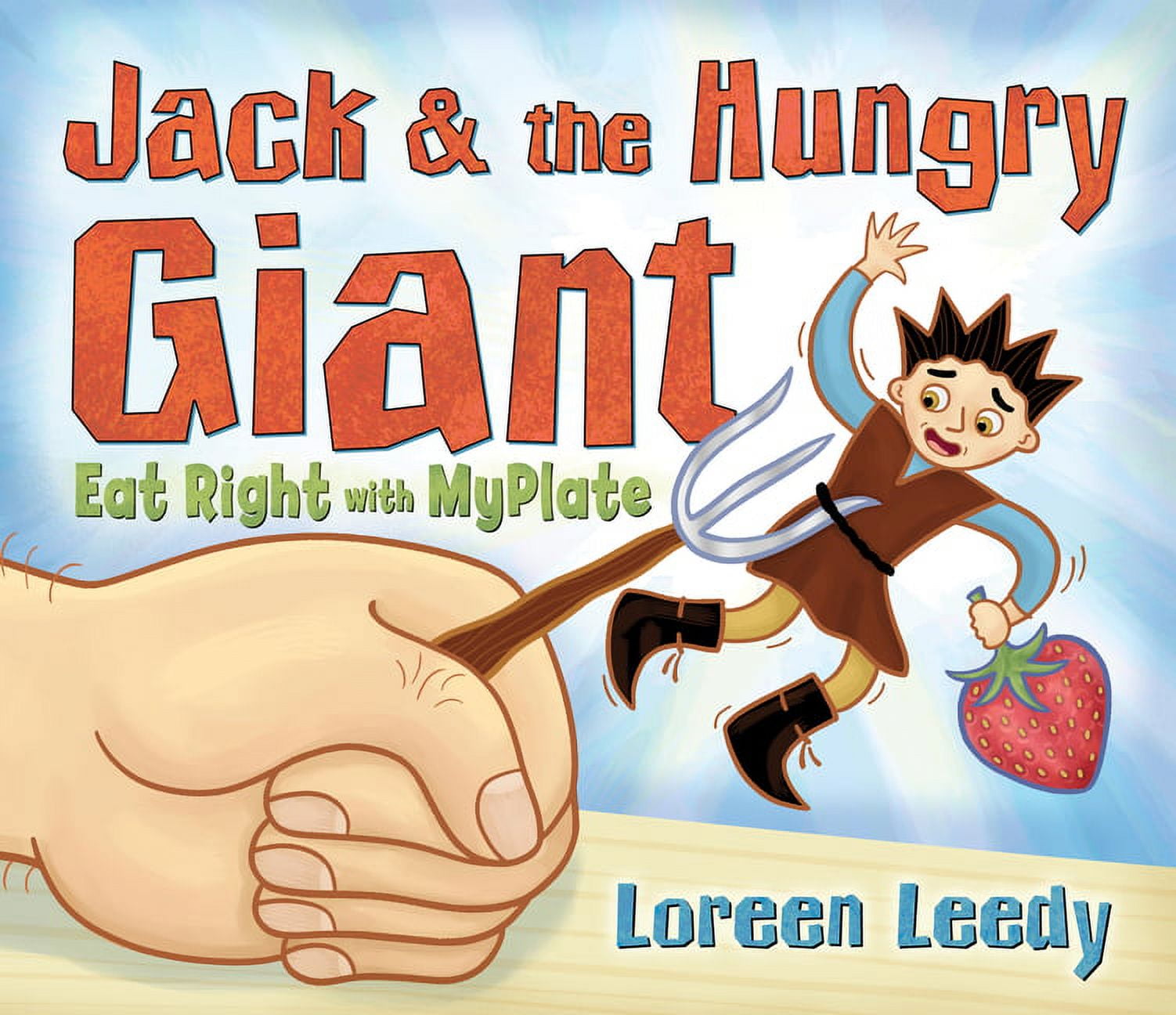 Jack and the Hungry Giant Eat Right With MyPlate (Paperback) - Walmart.com