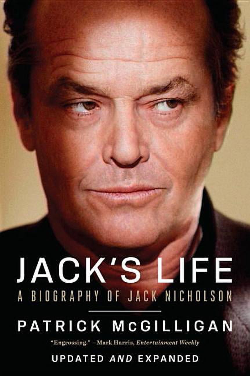 Jack's Life: A Biography of Jack Nicholson, (Paperback) - Walmart.com