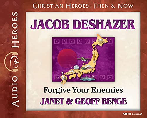 Pre-Owned Jacob Deshazer: Forgive Your Enemies (Christian Heroes: Then ...