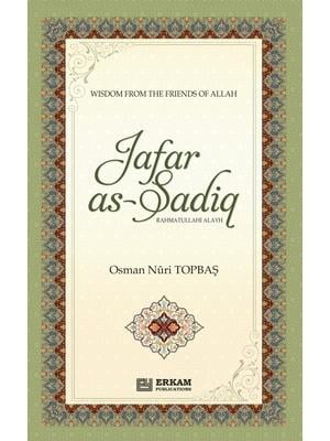 Jafar As Sadiq (Rahmatullahi Alayh) : Wisdom from the friends of Allah ...