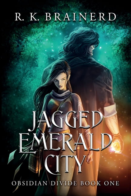 Jagged Emerald City: Obsidian Divide Book One -- R. K. Brainerd - Walmart.com