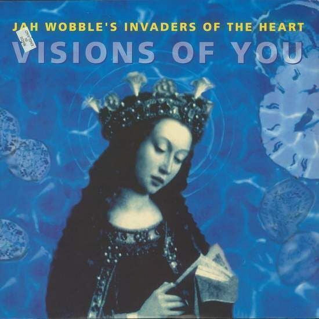 Jah Wobble's Invaders Of The Heart Featuring Sinea - Visions Of You ...
