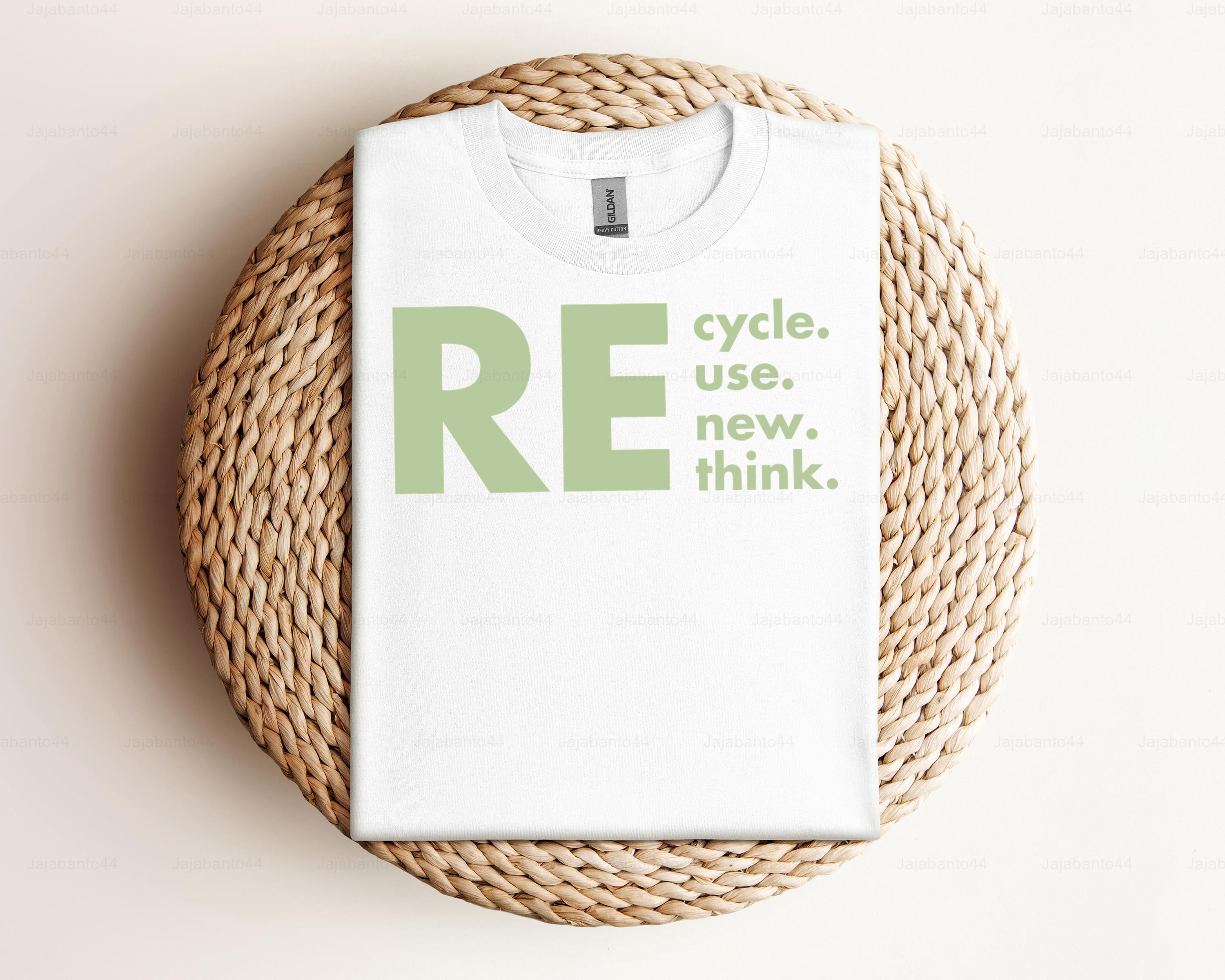 Jajabanto44 Recycle T-Shirt Reuse Renew Rethink Eco-Friendly Message Tee, for men & women, up to ...