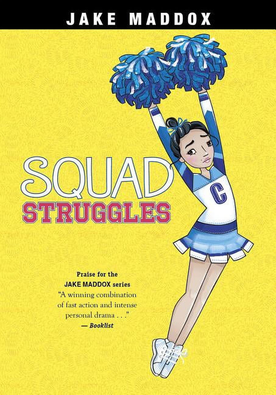 Jake Maddox Girl Sports Stories Squad Struggles, (Paperback) - Walmart.com