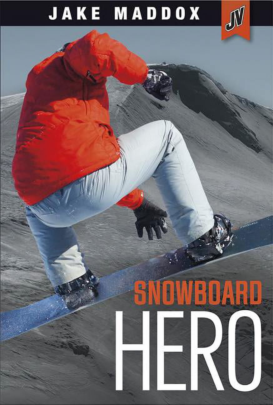 Jake Maddox Jv: Snowboard Hero (Paperback) - Walmart.com