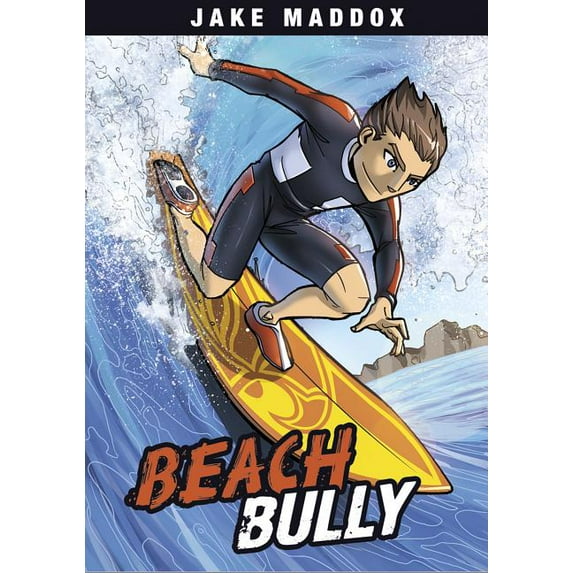 Jake Maddox Sports Stories Beach Bully, (Paperback) - Walmart.com