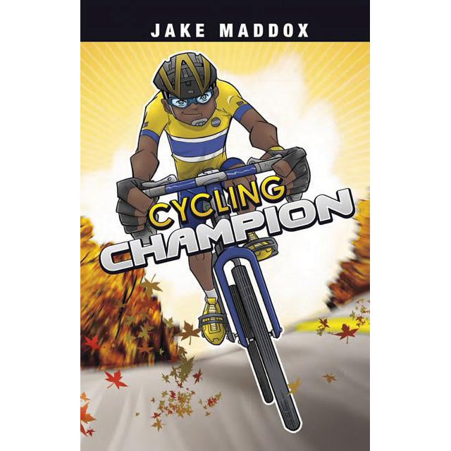 Jake Maddox Sports Stories: Cycling Champion (Paperback) - Walmart.com